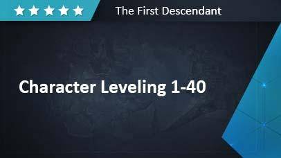 The First Descendant leveling Boost – TFD Service | Dving
